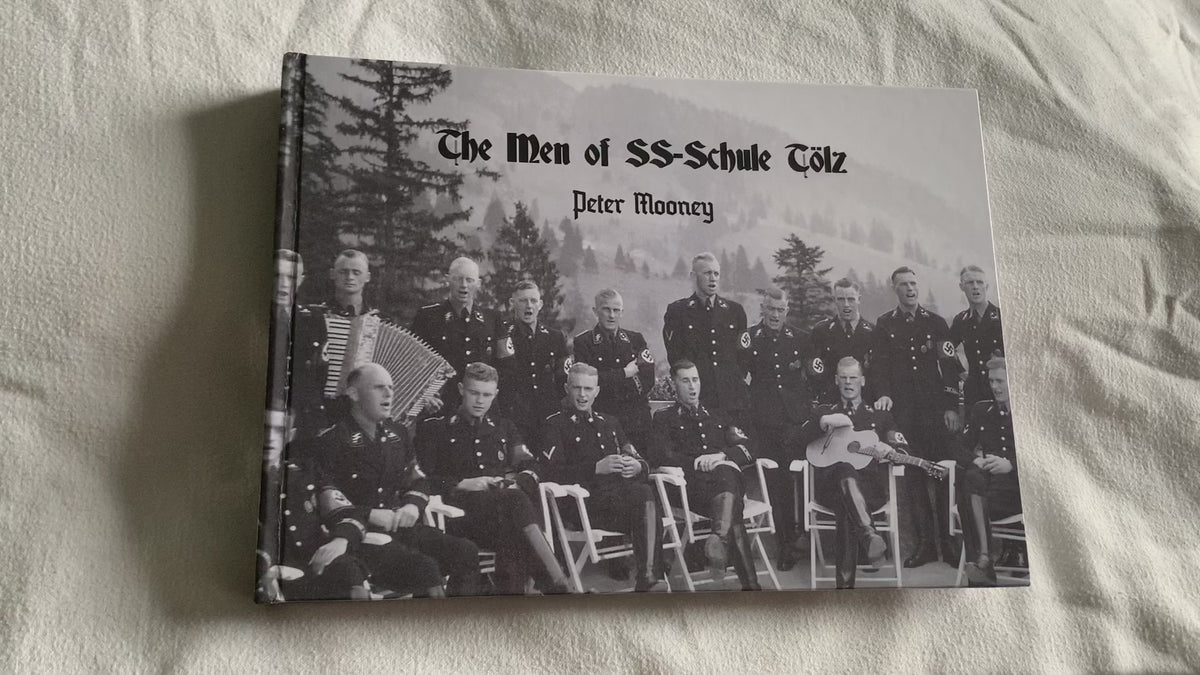 The Men of SS Schule Tölz | Hardback book - 9% SALE – LAH publishing